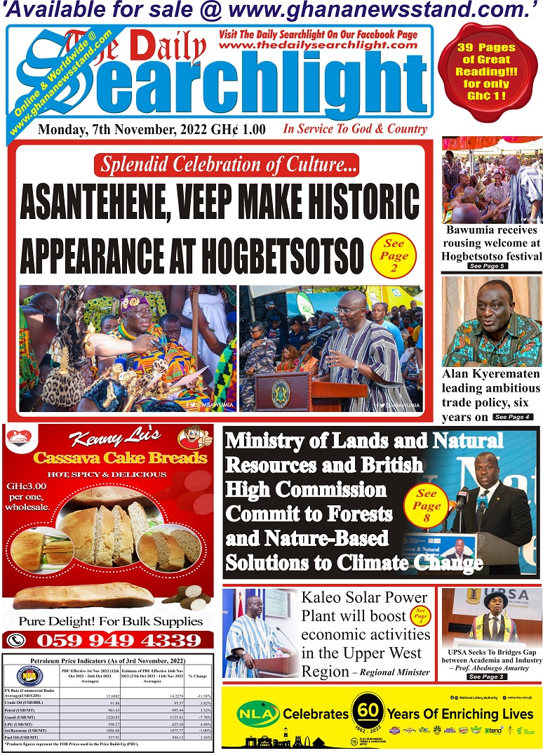 Daily Searchlight, Monday, November 7, 2022 - Ghana News Stand