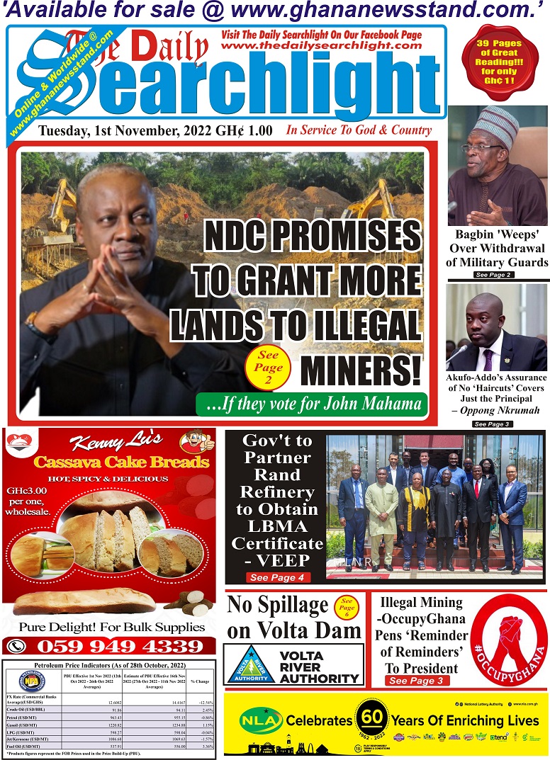 Daily Searchlight, Tuesday, November 1, 2022 - Ghana News Stand