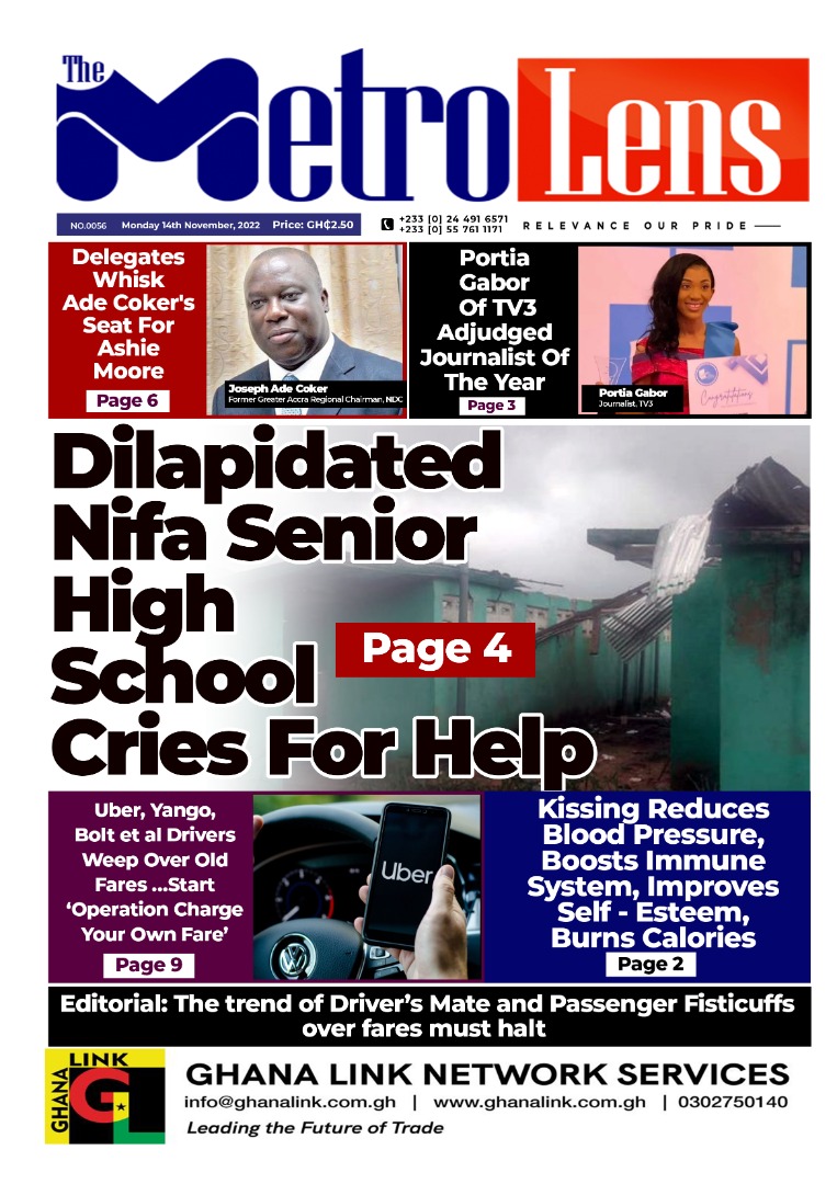 METRO LENS, MONDAY, 14th NOVEMBER, 2022 - Ghana News Stand