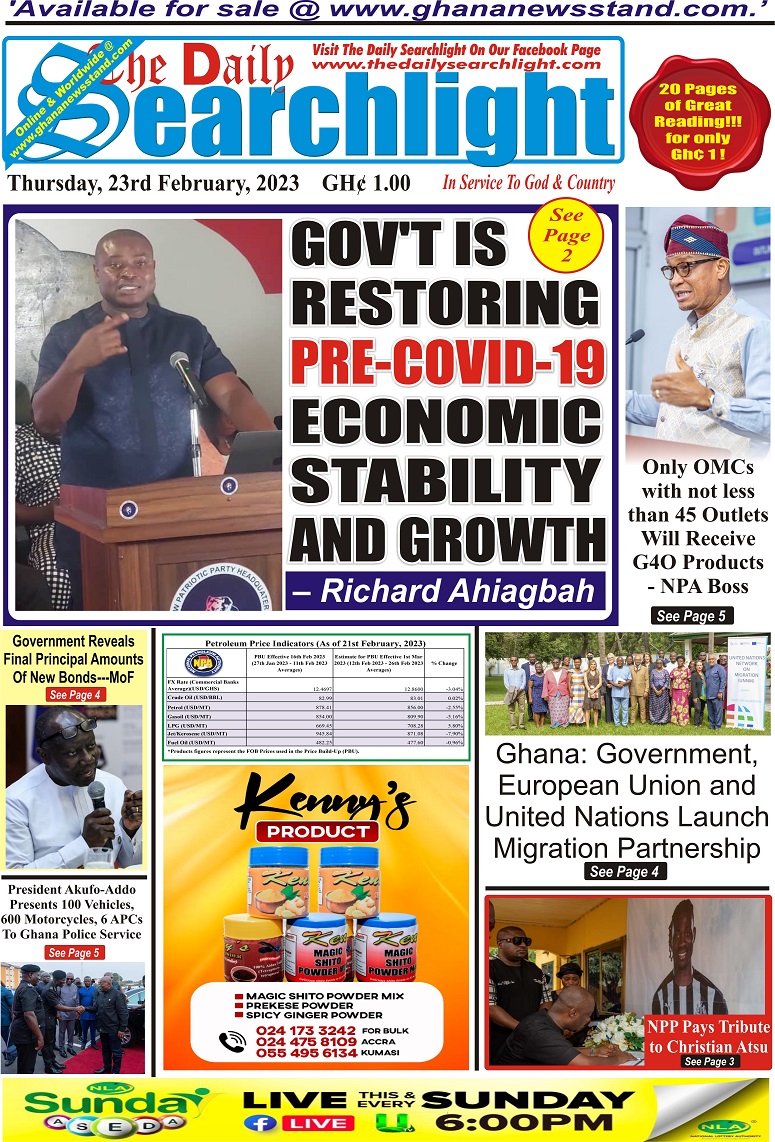 Daily Searchlight, Thursday, 23rd February, 2023 - Ghana News Stand