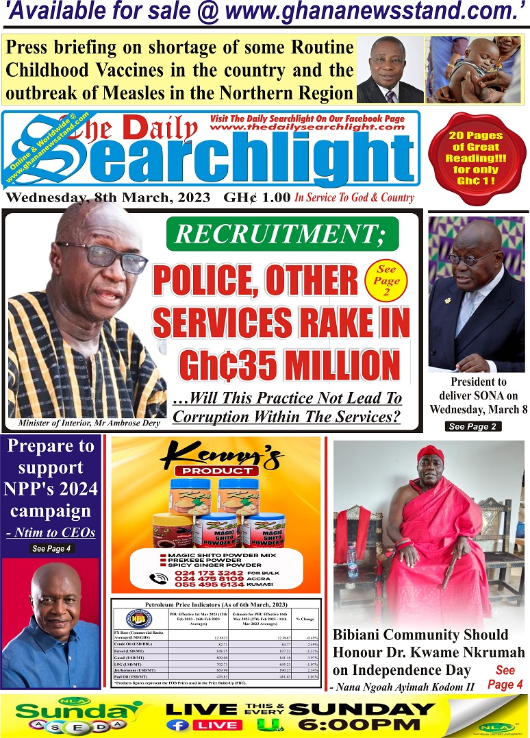 Daily Searchlight, Wednesday, 8th March, 2023 - Ghana News Stand