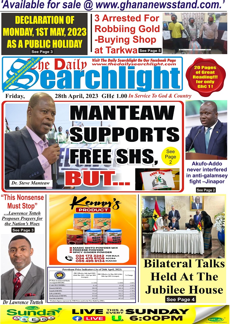 Daily Searchlight, Friday, 28th April, 2023 - Ghana News Stand