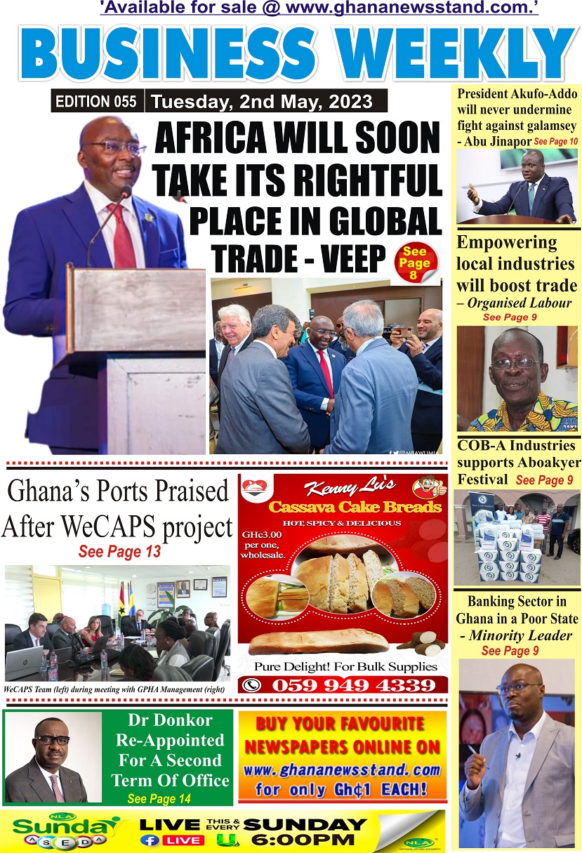 Business Weekly, Tuesday, 2nd May, 2023 – Ghana News Stand